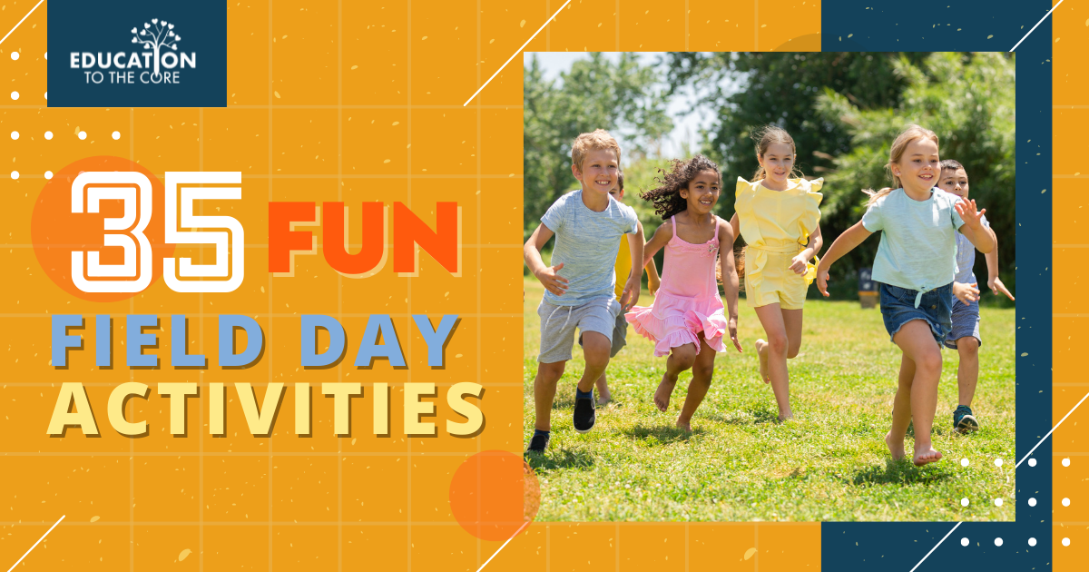 35 Fun Field Day Games and Activities | Education to the Core